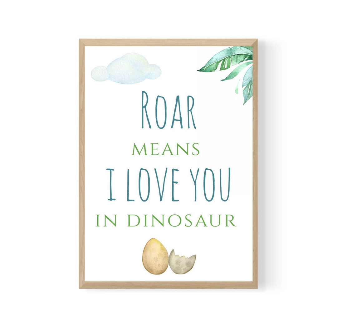 Dinosaur Print Quote, I Love You, Dinosaur Nursery Wall Art, Kid's Room ...