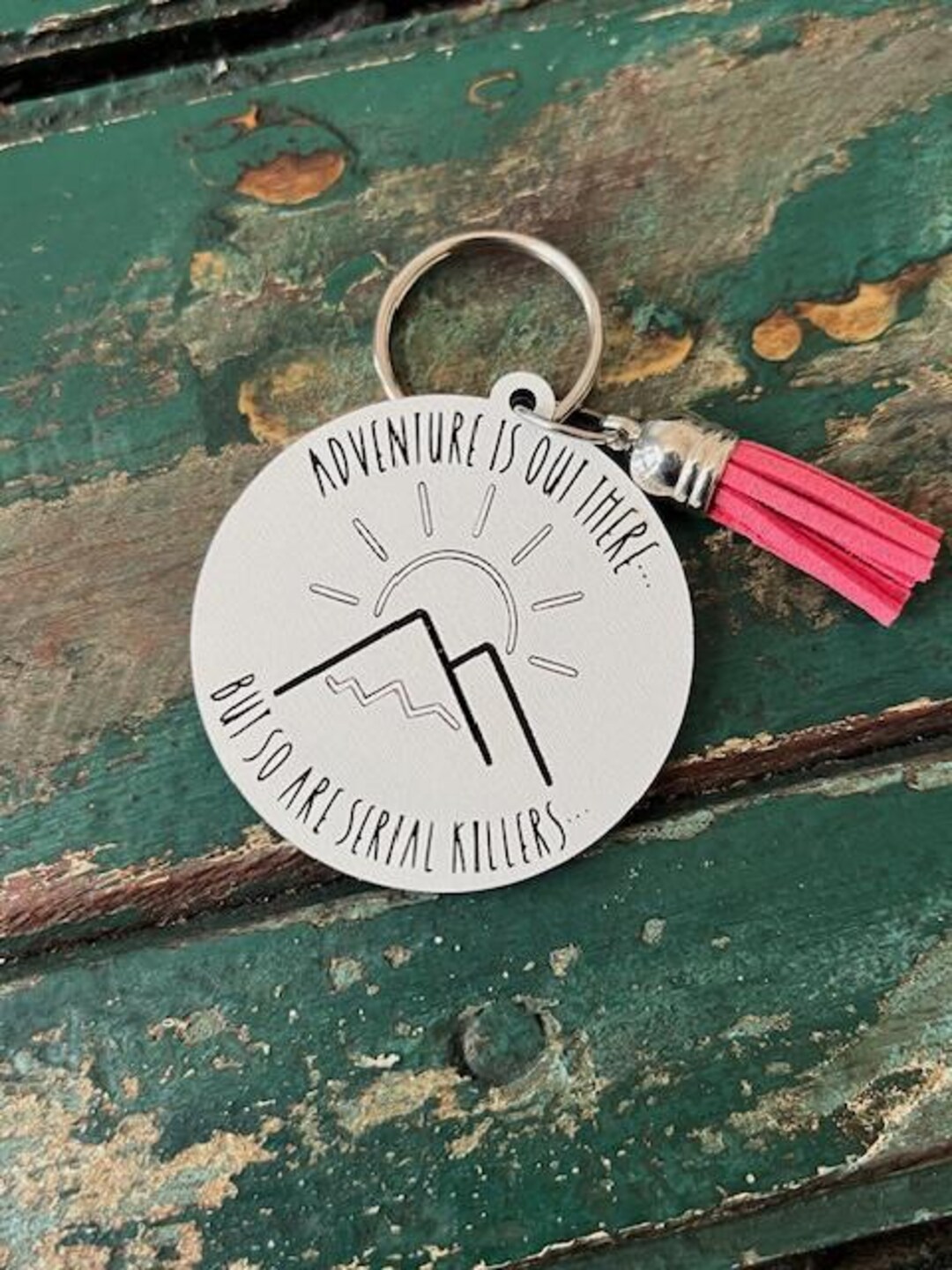 SVG Snarky Keychain, Digital Snarky Keychain, Adventure Keychain Svg ...