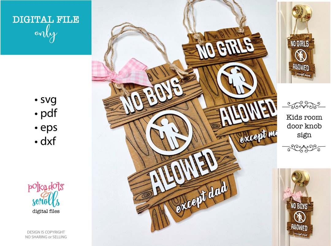 Kids Door Knob Sign, No Boys Allowed Sign Svg, Kids Room Laser Files ...