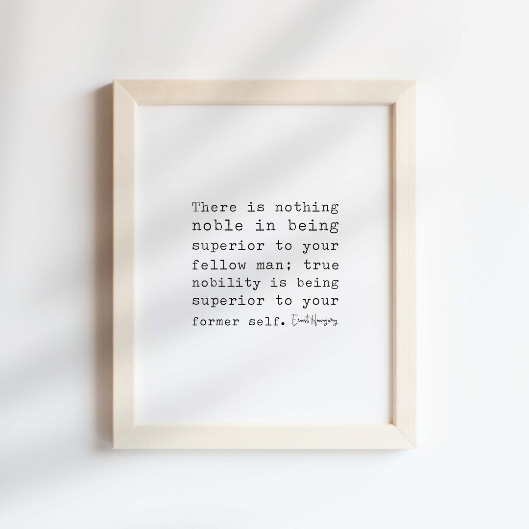 Hemingway Quote Print, Inspirational Wall Art Framed, Quote Wall Art ...