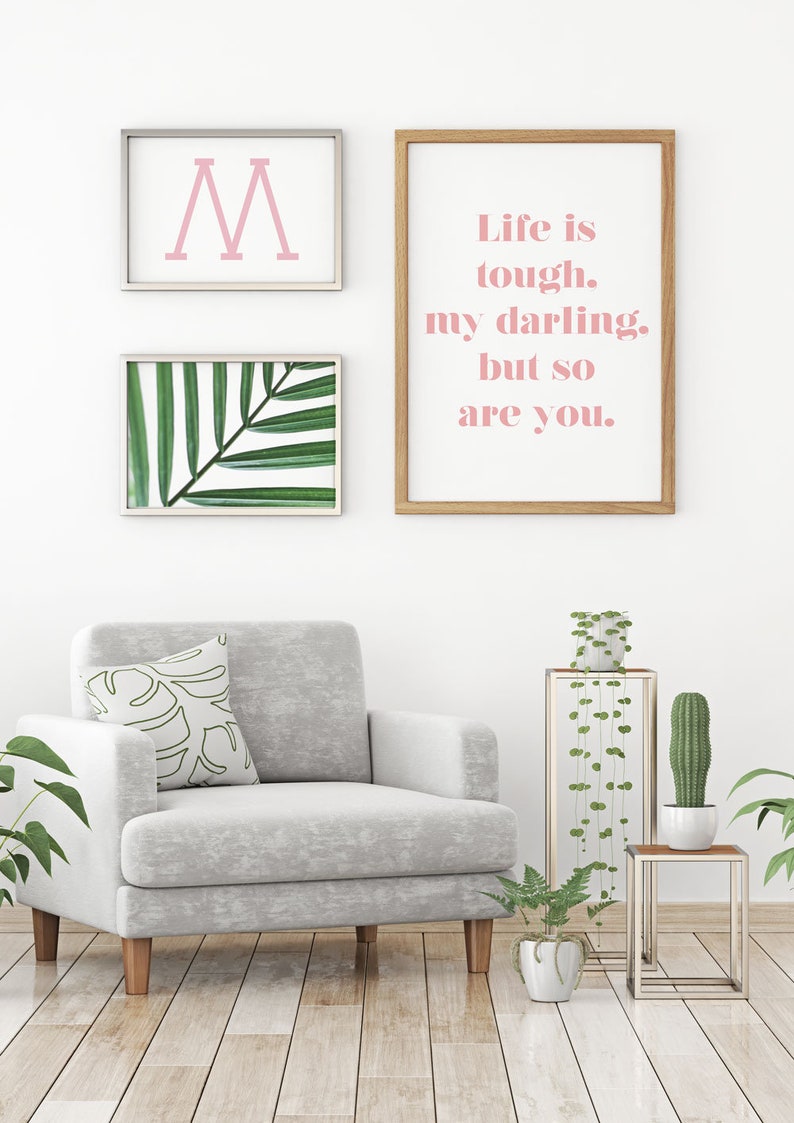 Life is Tough My Darling but so Are You Inspirational Quote - Etsy