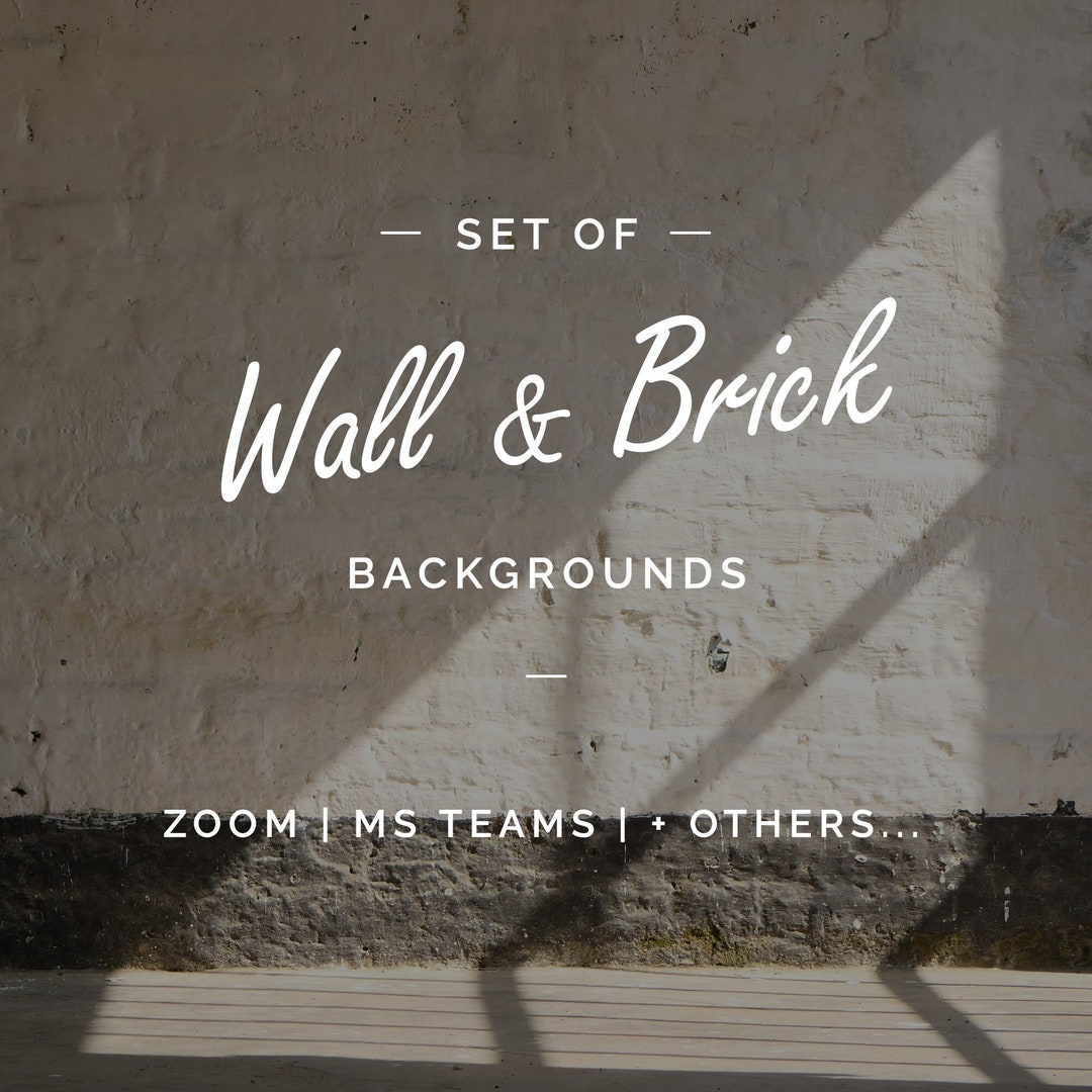 Virtual Background Featuring Brickwork & Walls | Backdrop for Zoom ...