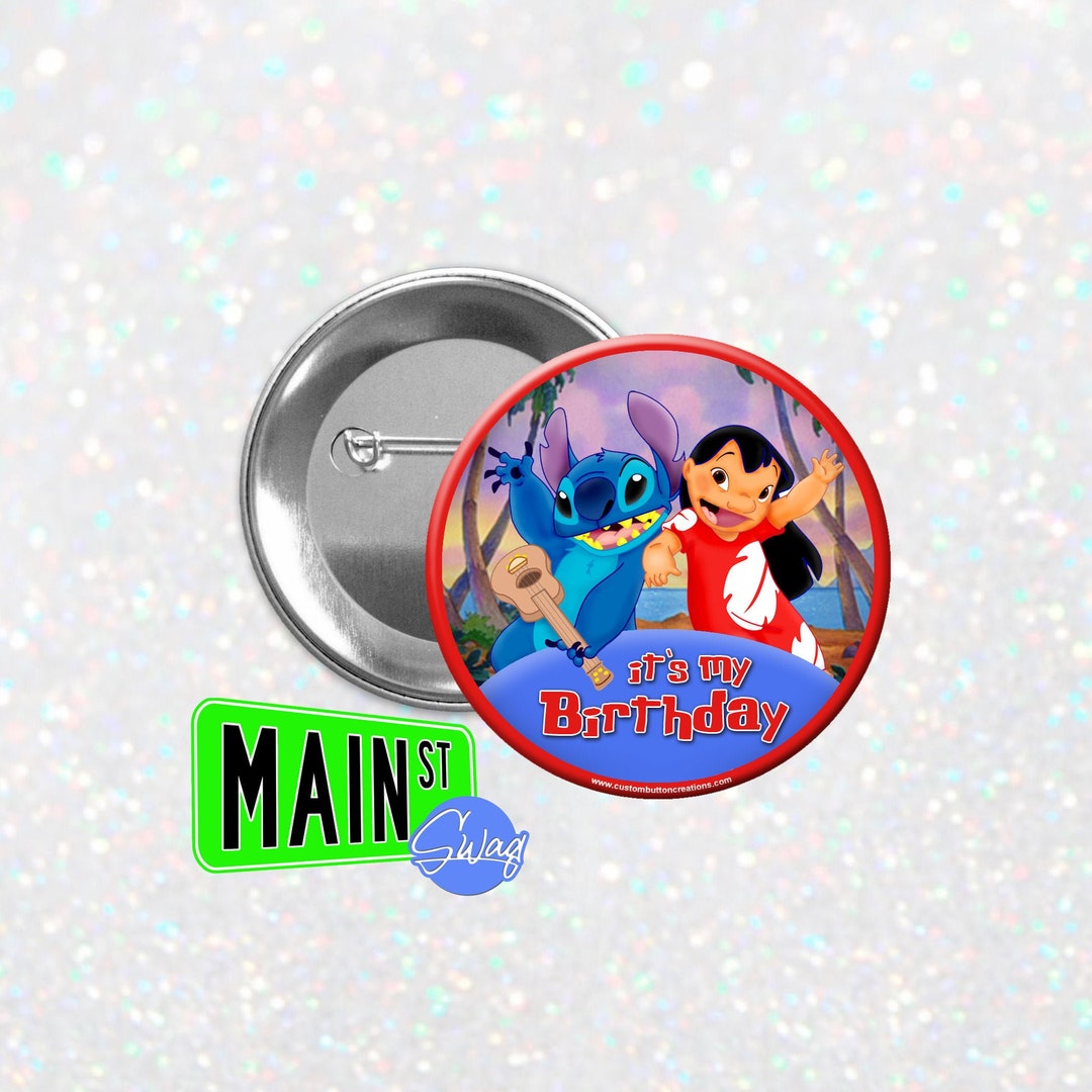 Disney Inspired Lilo and Stitch Style - Birthday Button - Customizable ...