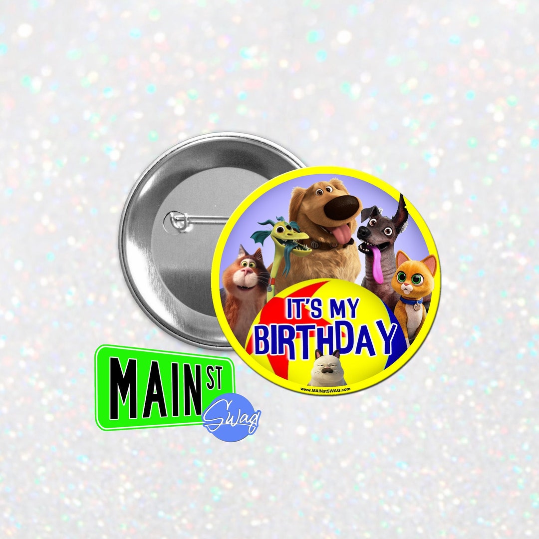 Pixar Pets Inspired Birthday Button Customizable 3 Inch Button onward ...