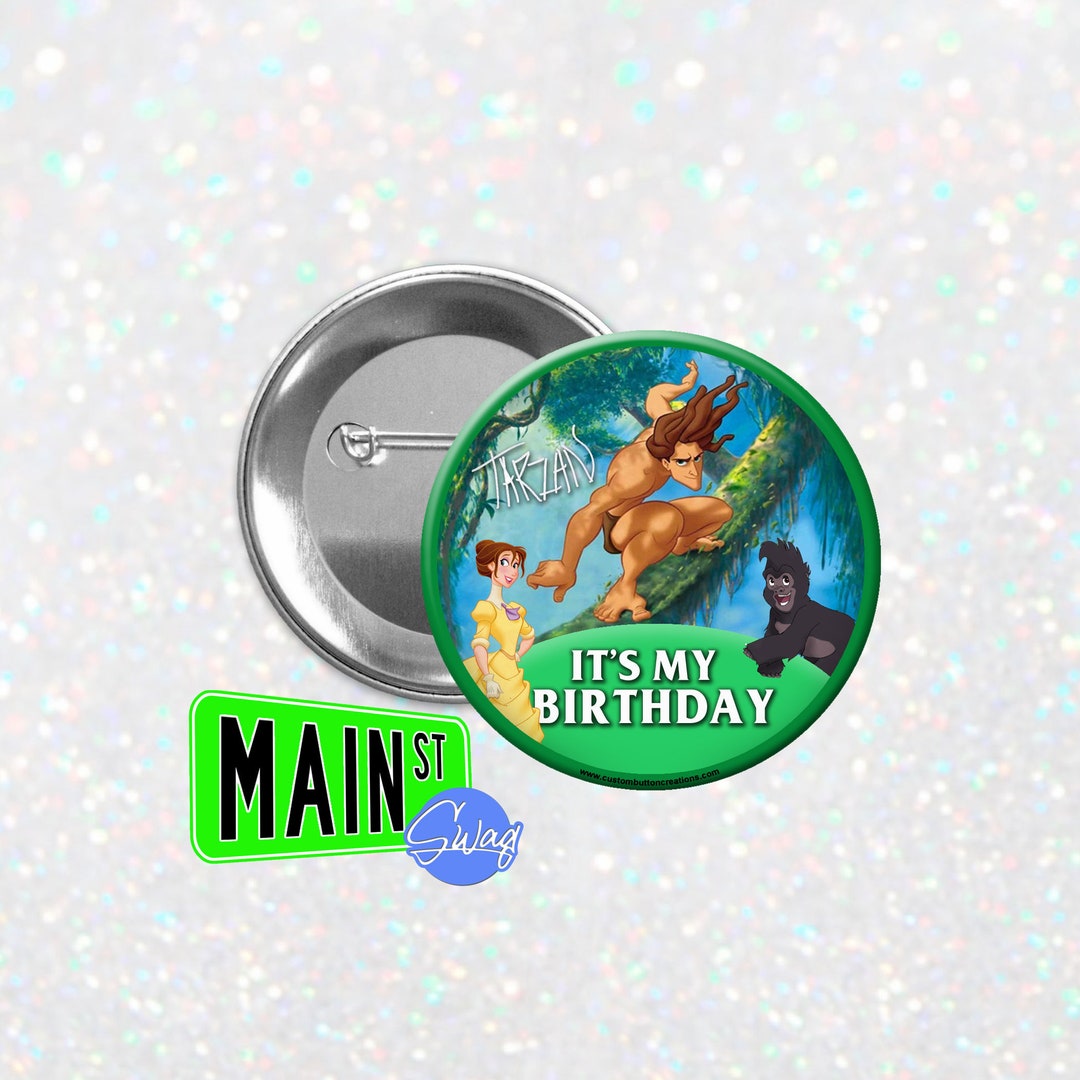Disney Inspired Tarzan Style Birthday Button Customizable 3 Inch Button ...