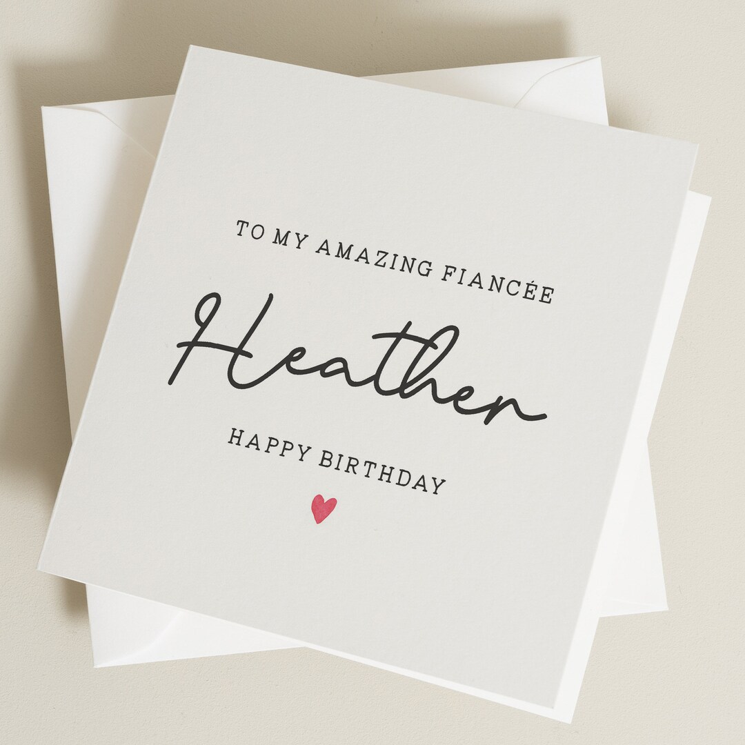 Fiancée Birthday Card to Her, Birthday Gift to Amazing Fiancee ...