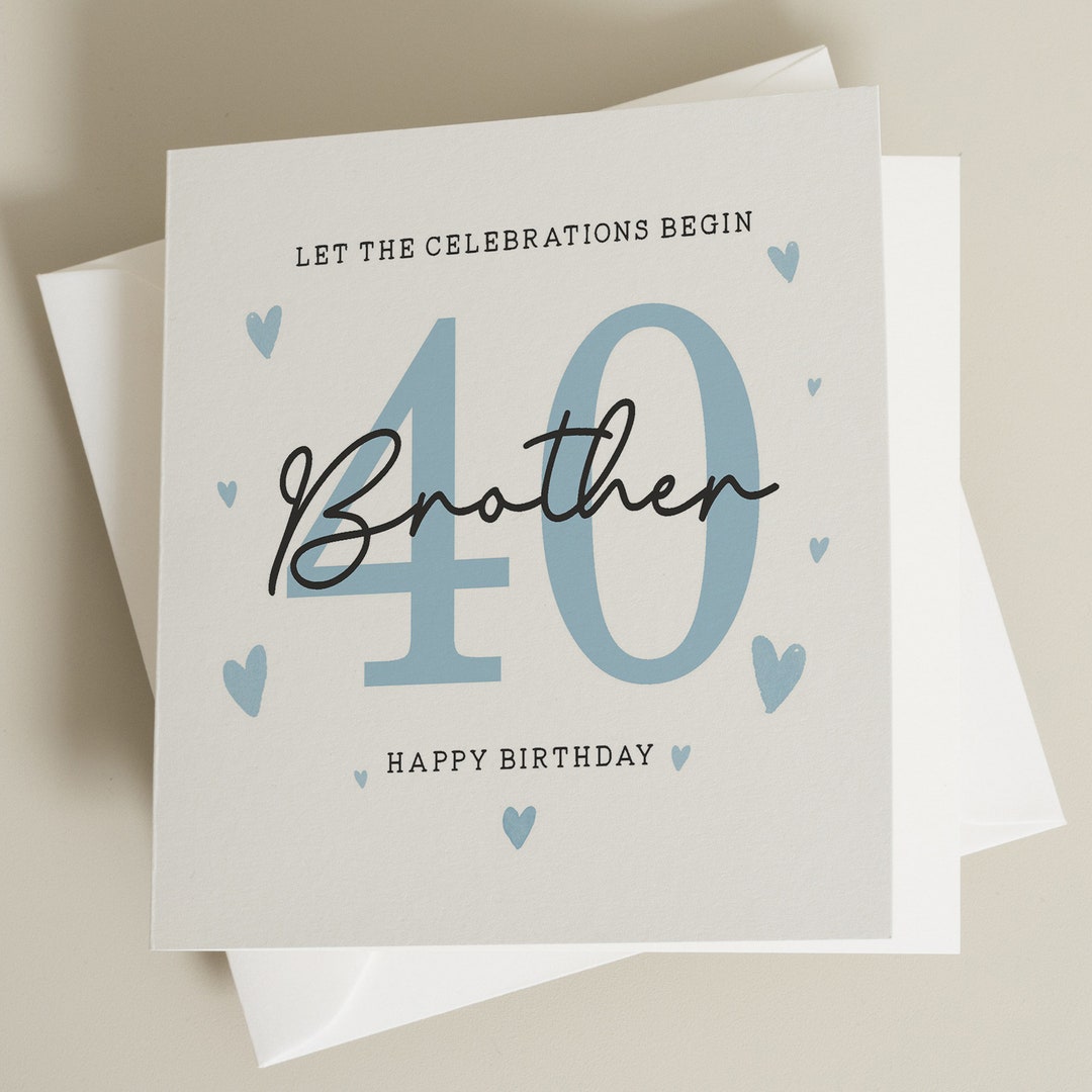 40th Birthday Brother Card, Birthday Card for Brother, 40th Birthday ...