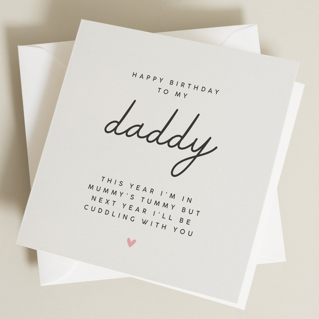 Birthday Dad Card From Bump, Daddy Birthday Card From Baby, Special ...
