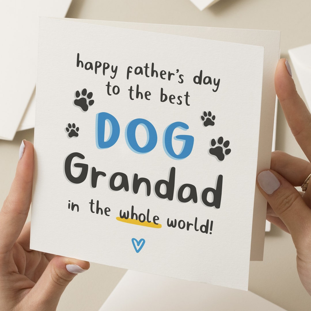 Fathers Day Card for Dog Grandad, Card for Dog Grandad, Dog Grandad ...