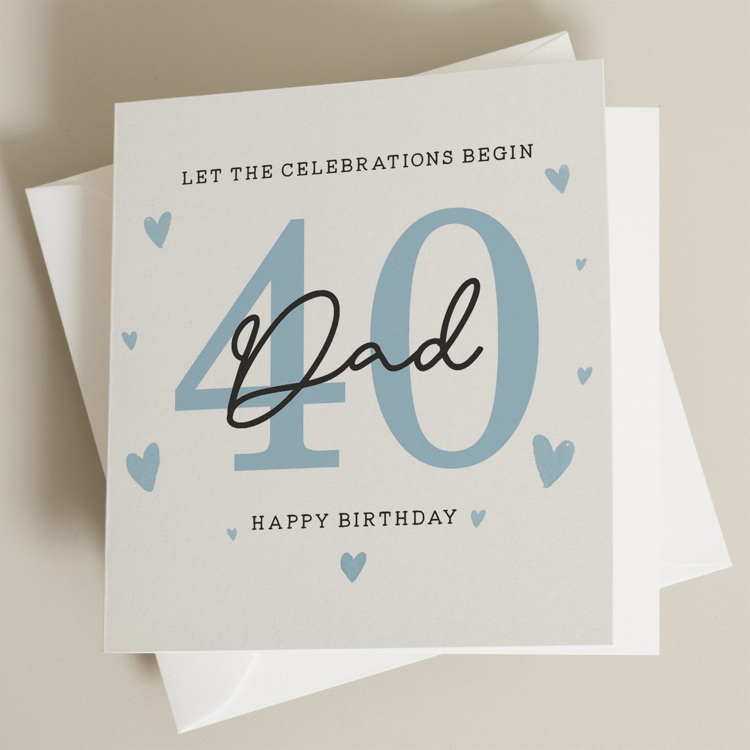 Birthday Dad Card, 40th Birthday Card for Dad, Fortieth Birthday Dad ...