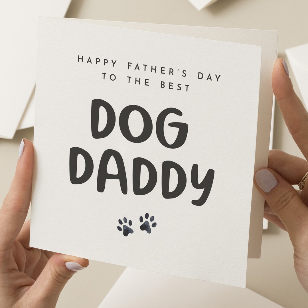 Fathers Day Card From the Dog, Cute Dog Dad Fathers Day, Dog Dad Card ...