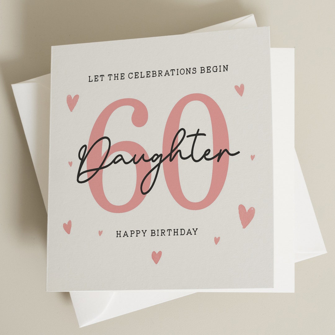 60th Birthday Daughter Card, Birthday Card for Daughter, 60th Birthday ...