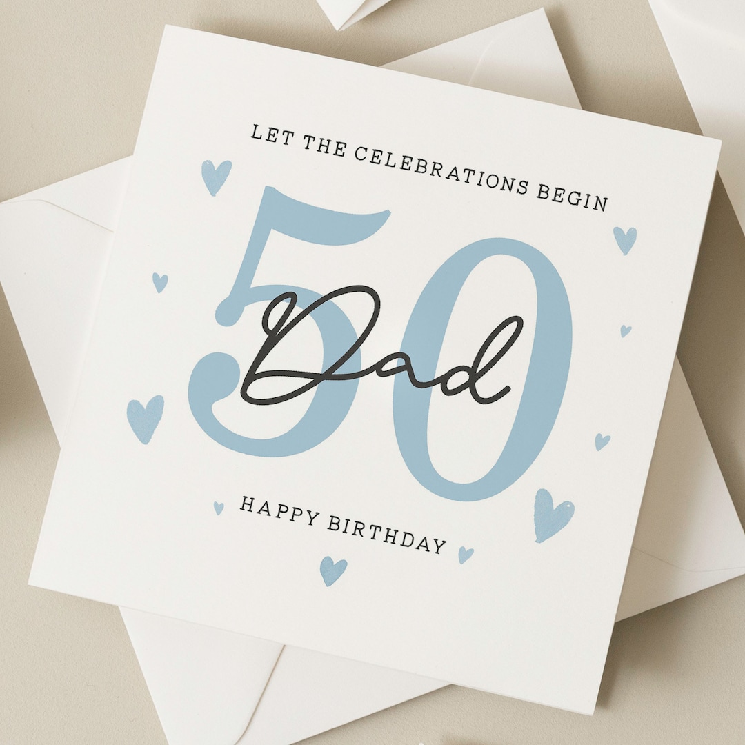 Birthday Dad Card, 50th Birthday Card for Dad, Fiftieth Birthday Dad ...