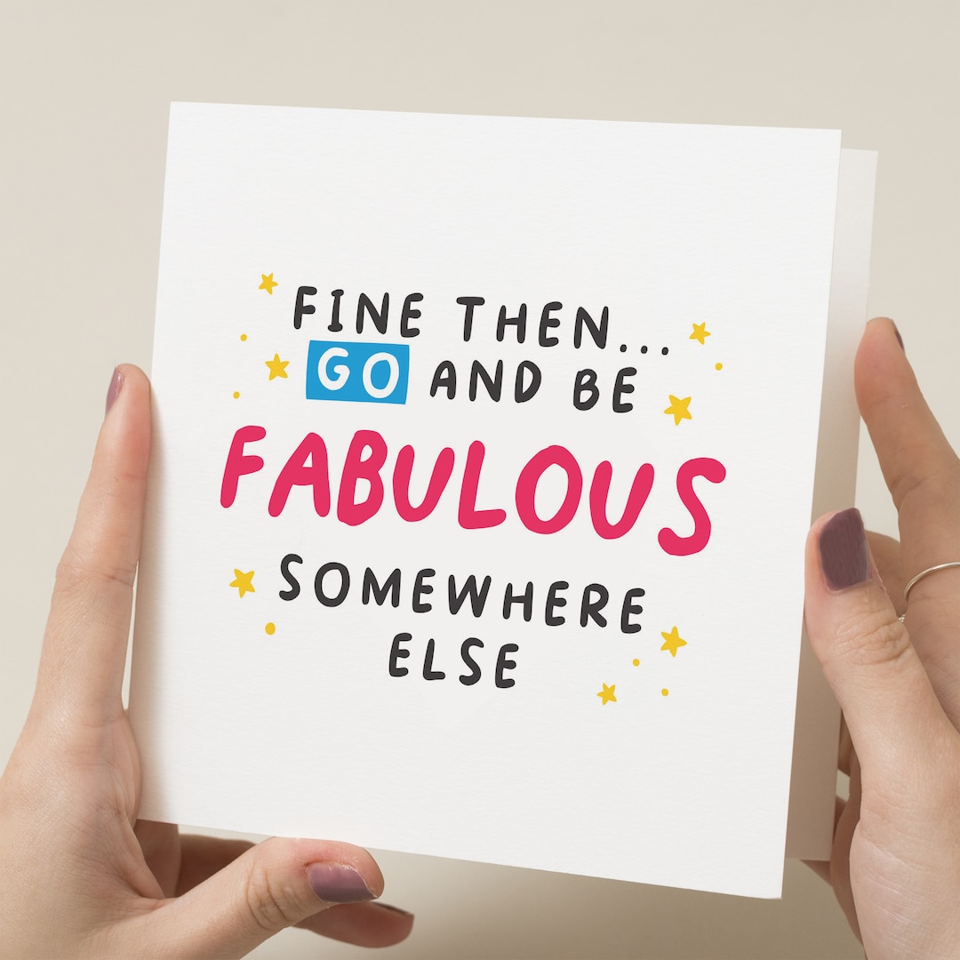 Funny Leaving Card for Colleague, Be Fabulous Somewhere Else, Coworker New Job Card, Work Friend ...