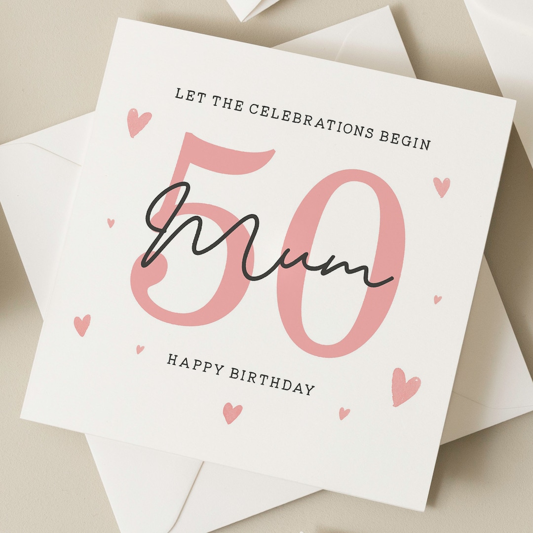 Birthday Mum Card, 50th Birthday Card for Mum, Fiftieth Birthday Mum Card, Happy Birthday Mum ...