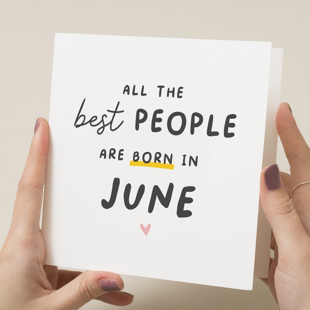June Birthday Card, Funny Birthday Card for Her, for Bestie, for Friend ...