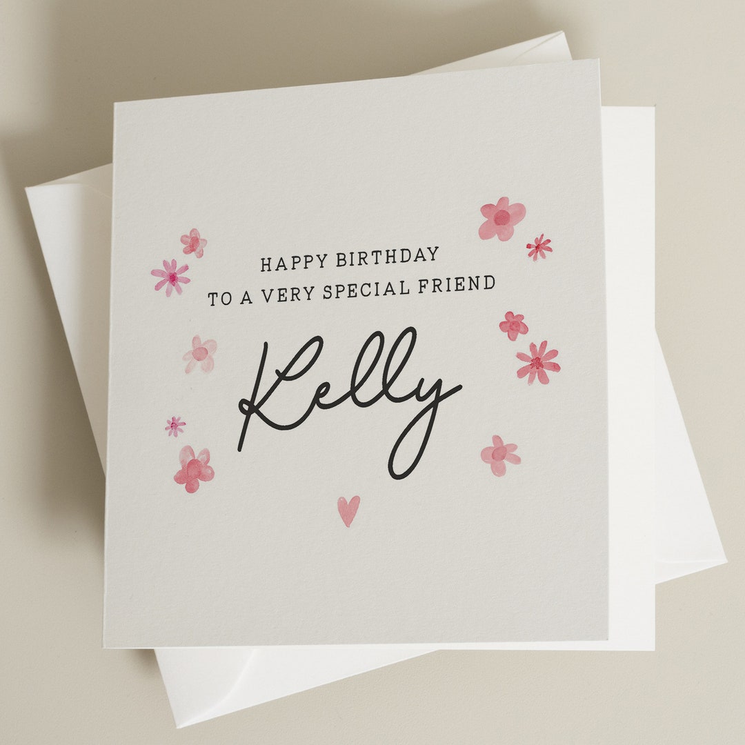 Personalised Birthday Card for Special Friend, Gift for Friend Birthday ...