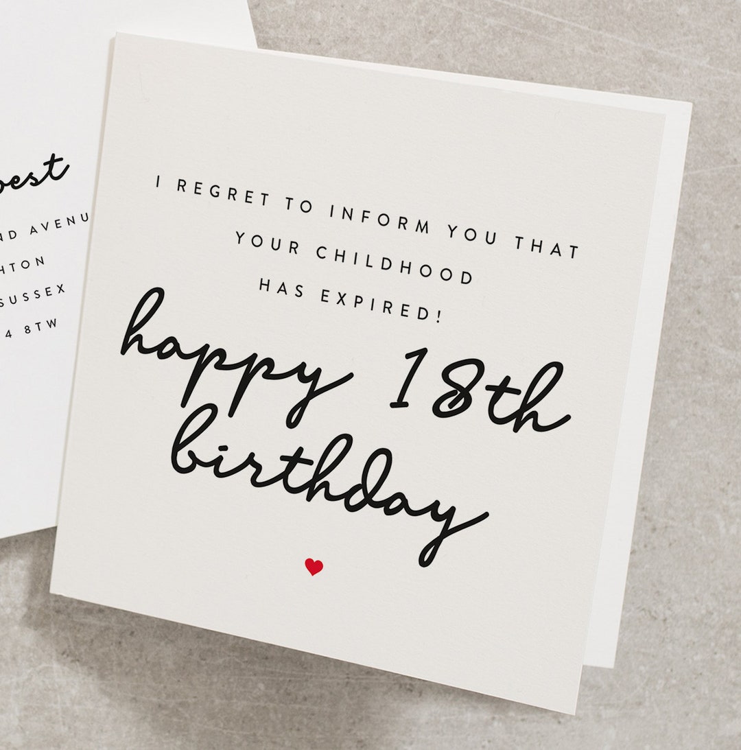 Funny 18th Birthday Card, I Regret to Inform You That Your Childhood ...