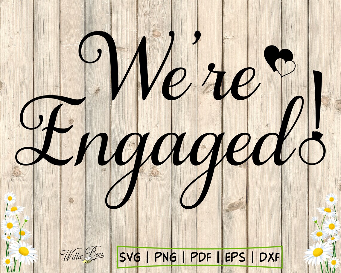 We're Engaged SVG Engagement Reveal Getting Married Pop | Etsy