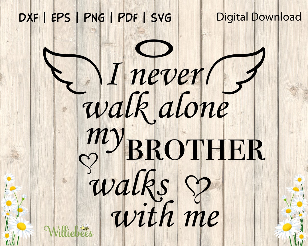 Loss of Brother, Remembering You SVG, in Memory Of, Missing You ...