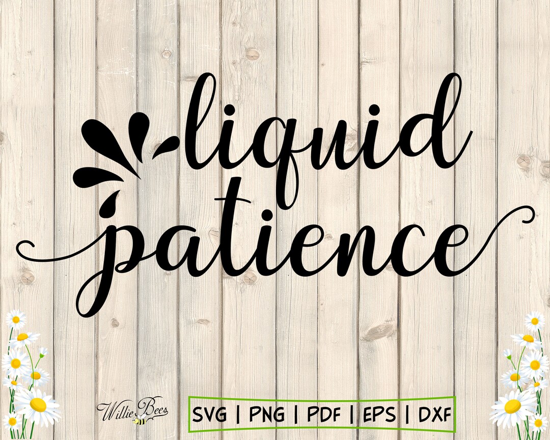 Liquid Patience SVG Mug Tumbler Wine Glass Window Sticker - Etsy Canada