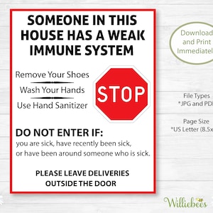 Weak Immune System Sign, Medical Sign, Sick Family Member, Do Not Enter ...