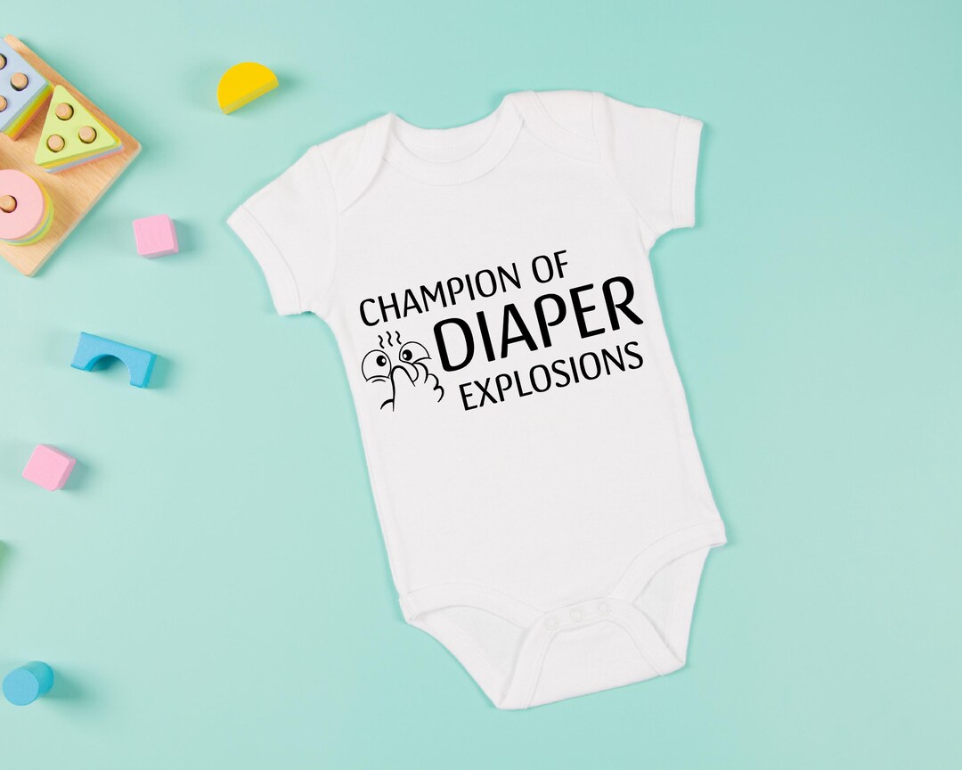 Champion of Diaper Explosions SVG, Pooping Machine, Newborn Baby Shower Gift, Butt Wiper, New ...