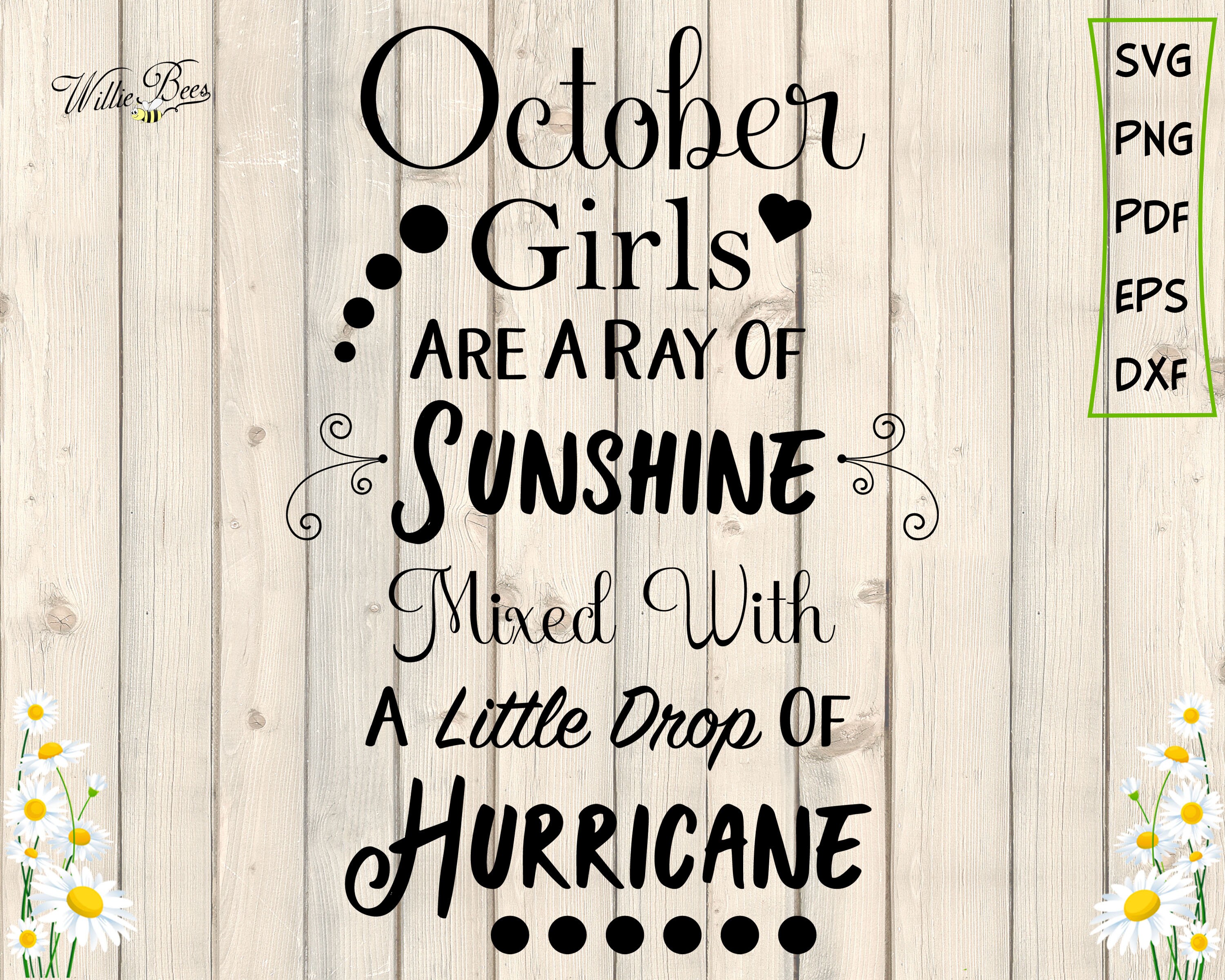 October Birthday SVG Birthday Girl Sunshine and Hurricane - Etsy