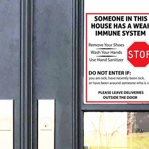 Weak Immune System Sign, Medical Sign, Sick Family Member, Do Not Enter ...