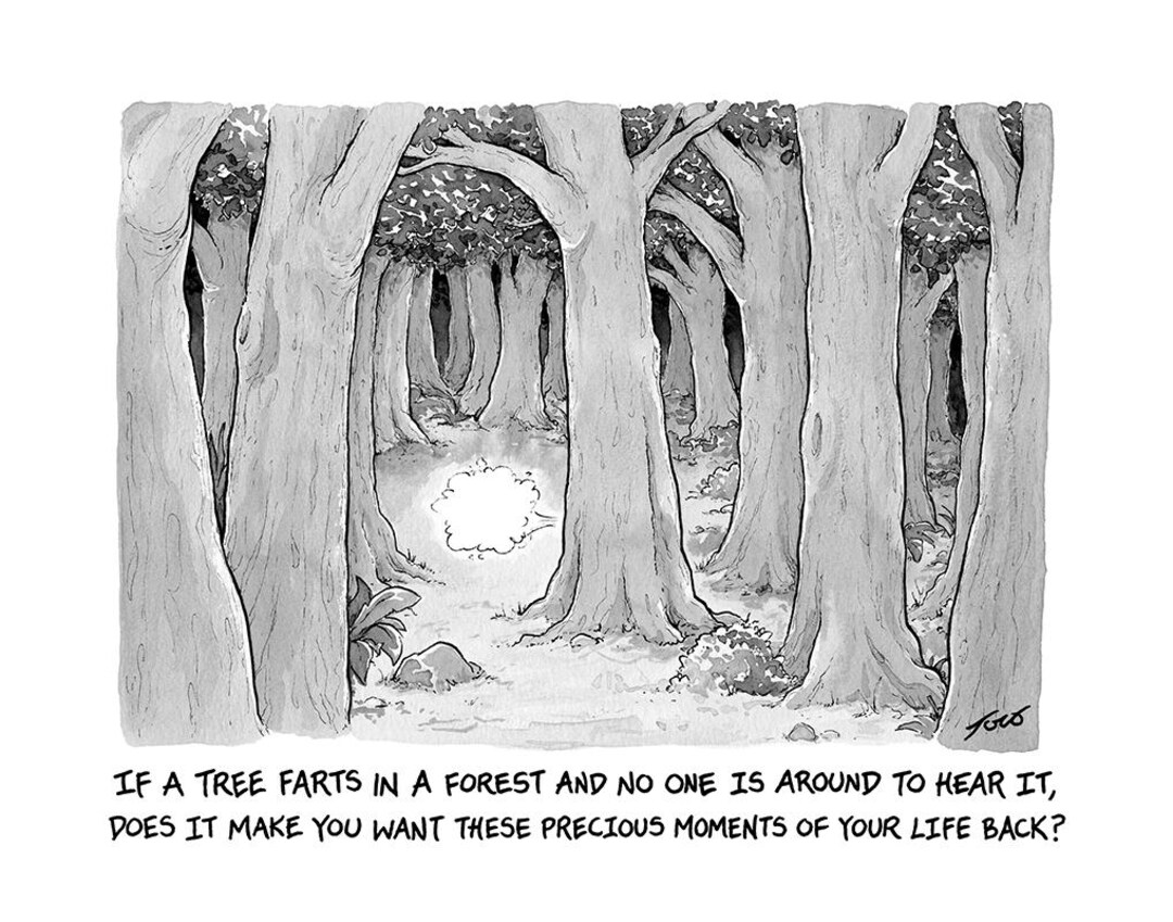 Signed Giclee Print of My Cartoon "if A Tree Farts in A Forest" - Etsy