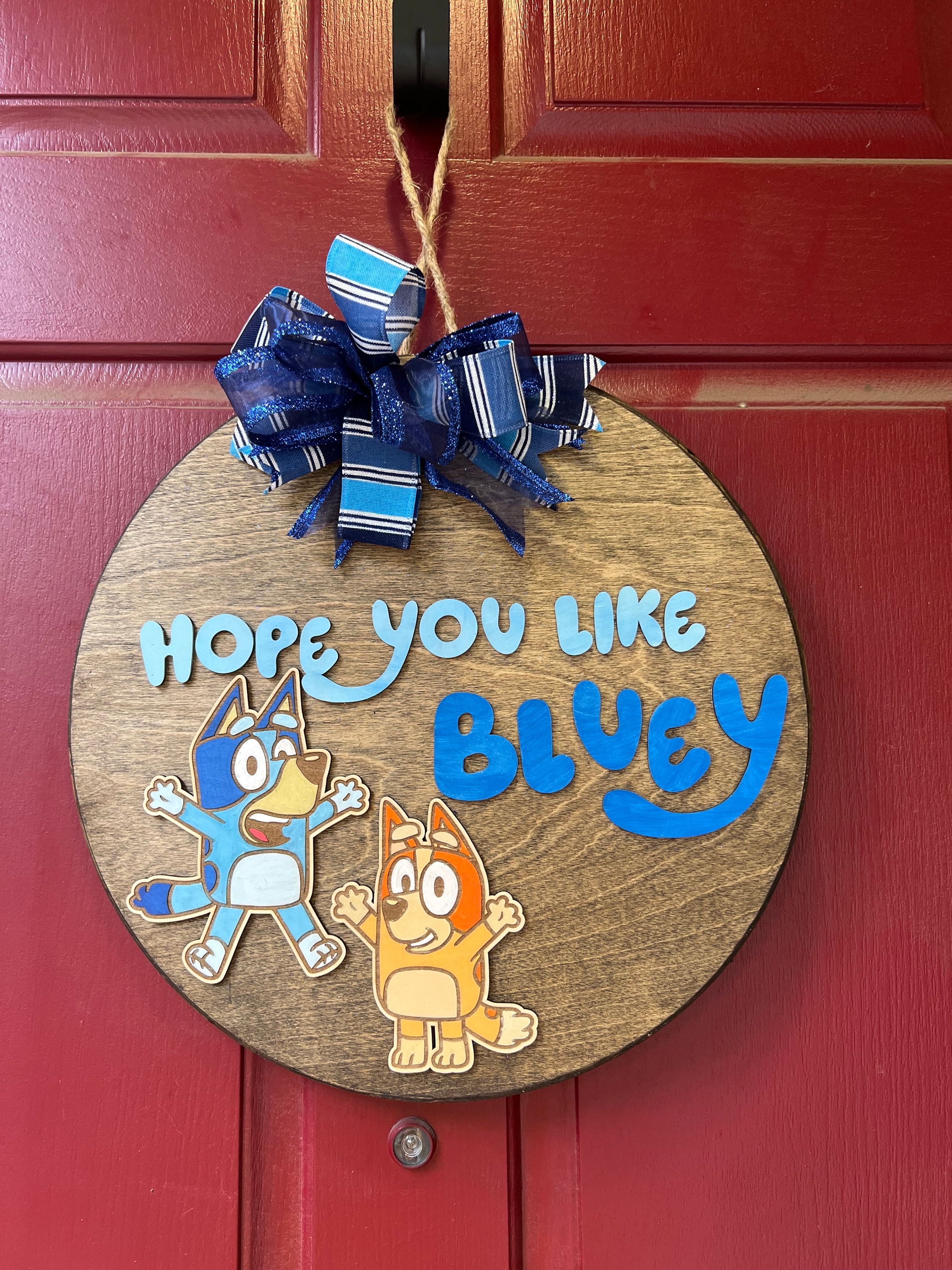 Hope You Like Bluey Door Sign - Etsy
