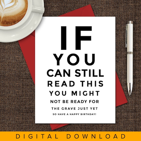 Printable Birthday Card Birthday Card Old Age Birthday | Etsy