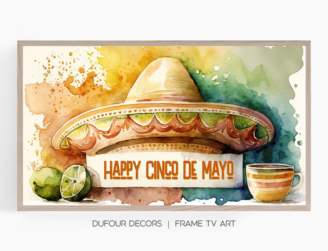 Happy Cinco De Mayo Watercolor With Sombrero and Limes, Samsung Frame ...
