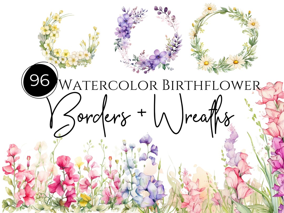 Birth Month Flowers Borders and Wreaths, Birthflower Clipart, Birth ...