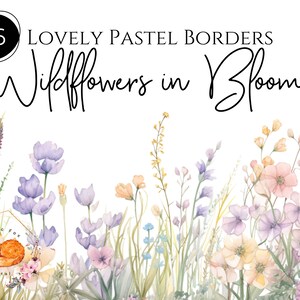 Wildflower Border Clipart, Pastel Watercolor Florals, Papercraft ...