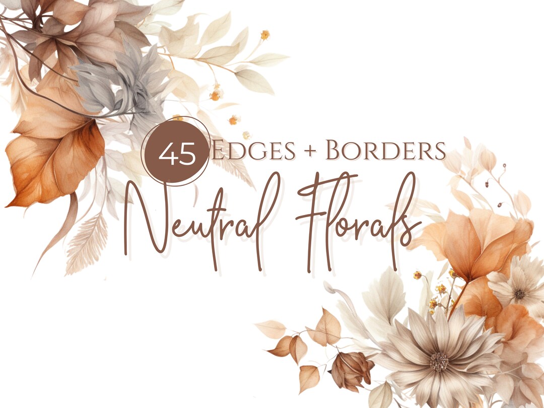 Neutral Floral Clipart | Flower Border Clipart, Boho Wedding, Dusty ...