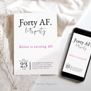 Forty AF Party Invitation Template, Funny Fortieth Birthday Invitation ...
