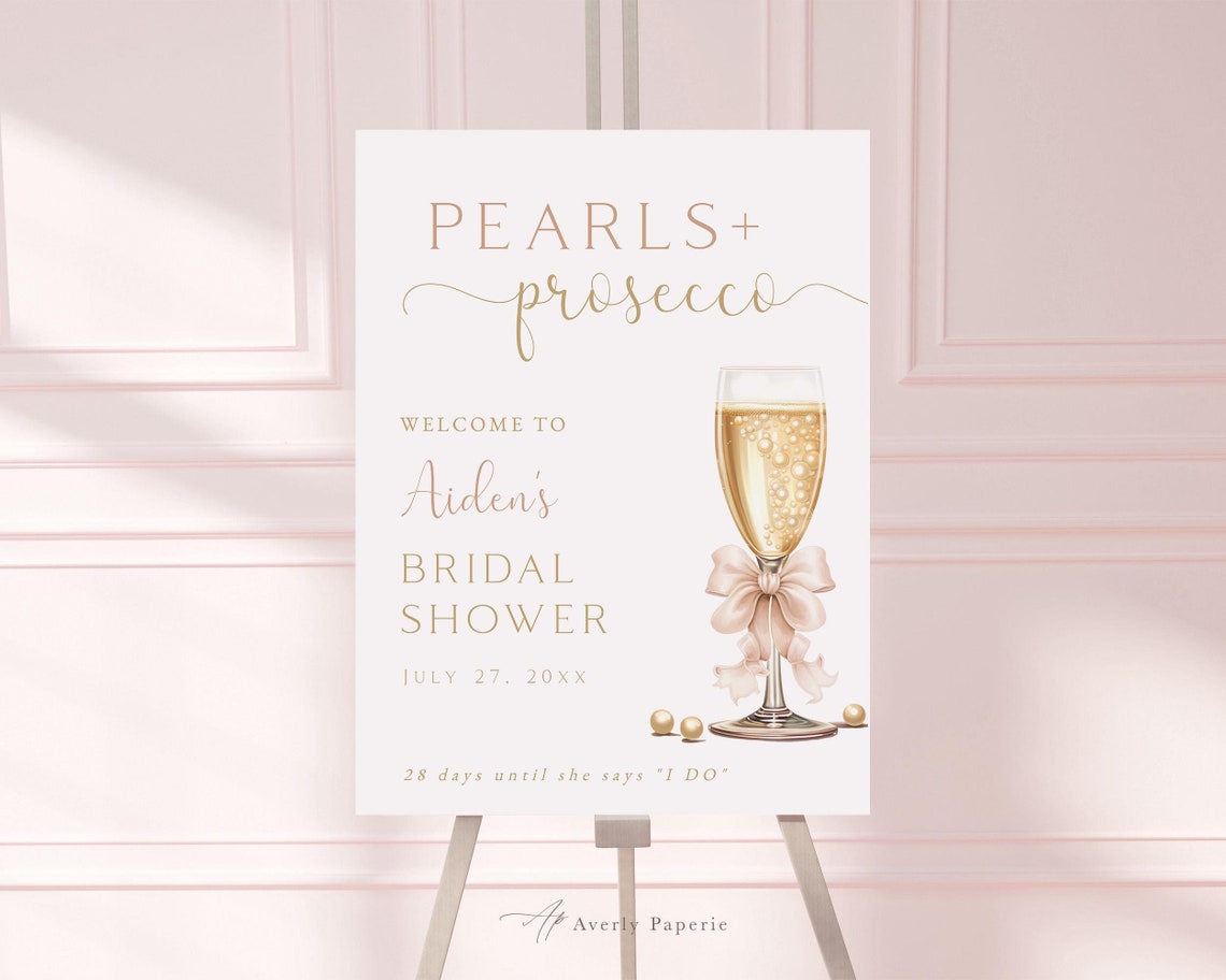 Pearls and Prosecco Bridal Shower Welcome, Elegant Bridal Shower ...