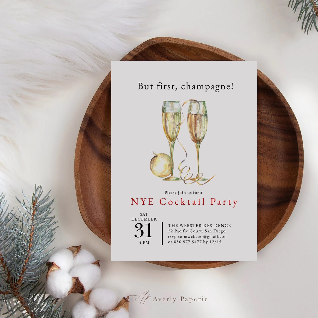 NYE Cocktail Party Invitation Template, but First Champagne New Year ...