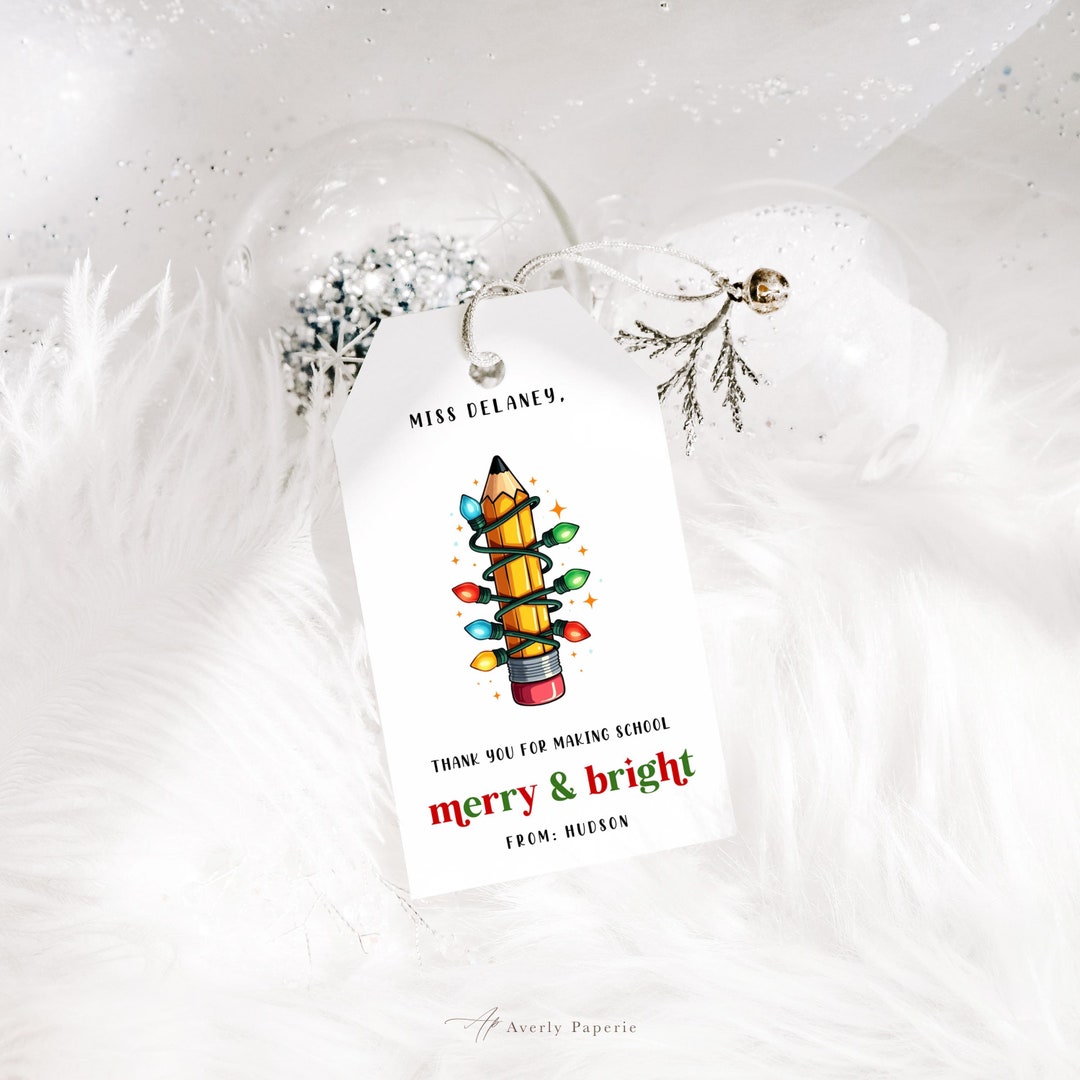 Thank You for Making School Merry and Bright Tag, Editable Teacher ...