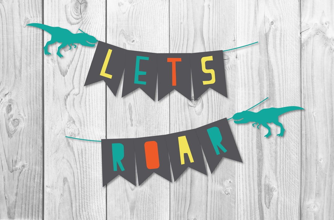 Dinosaur Banner Let's Roar Sign Dinosaur Party Dinosaur Birthday Dino ...