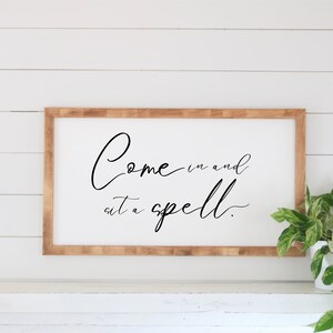 Come and Sit a Spell Sign, Farmhouse Sign, Wall Sign, Large Sign, Sign ...