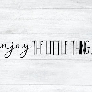 Enjoy Decal Vinyl Decal Vinyl Sticker Enjoy the Little - Etsy