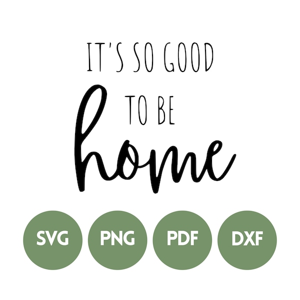 Its so Good to Be Home Sign - Etsy