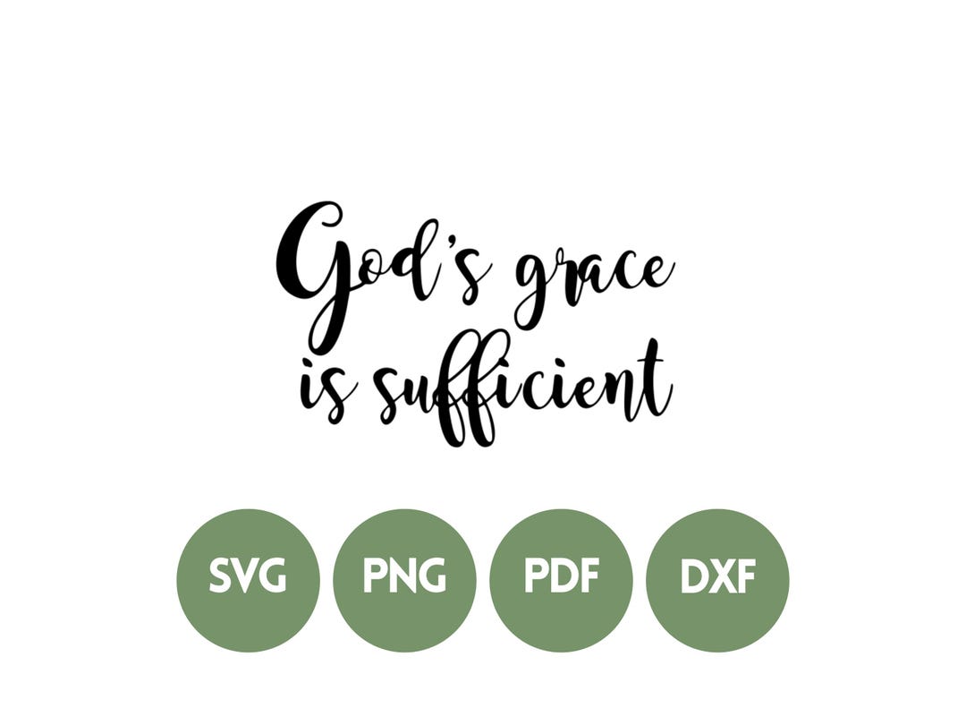 God's Grace SVG, Scripture Sign, Scripture Sticker, Church SVG ...