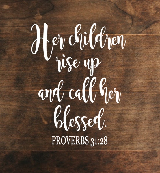 Proverbs 31 Quotemother's Day Quote Mother's Day - Etsy