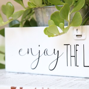 Enjoy Decal, Vinyl Decal, Vinyl Sticker, Enjoy the Little Things Sign ...