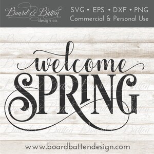 Springtime Svg File - Welcome Spring - Cutting Files for Spring Cricut ...