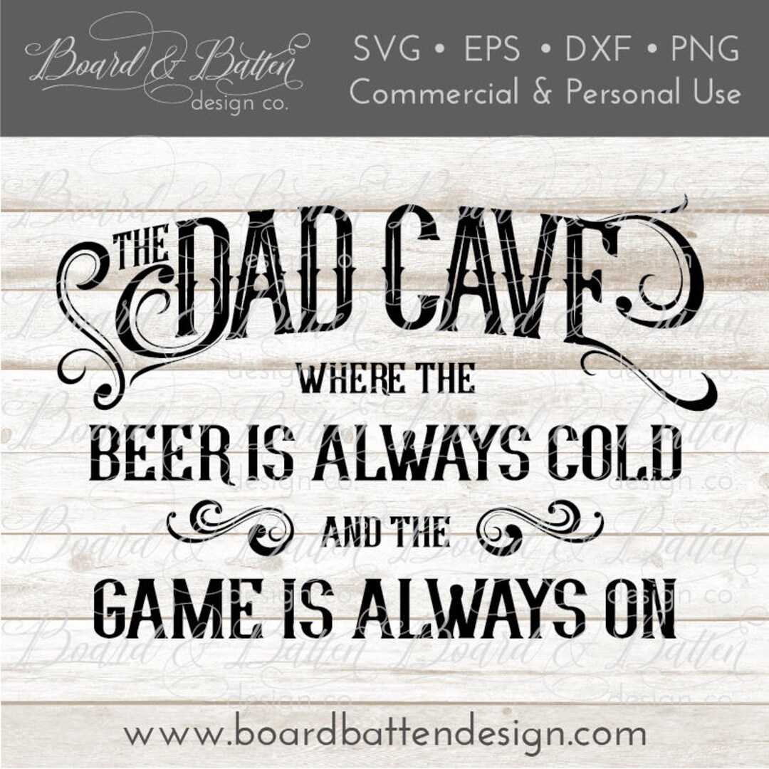 Dad Svg Fathers Day SVG Dad Sign Svg Files Man Cave SVG Dad Cave SVG ...