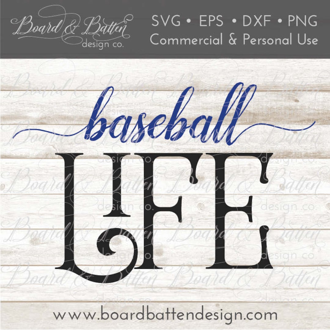 Baseball SVG Cut File Baseball Life SVG Sports Svg Vinyl Cutting Svg ...